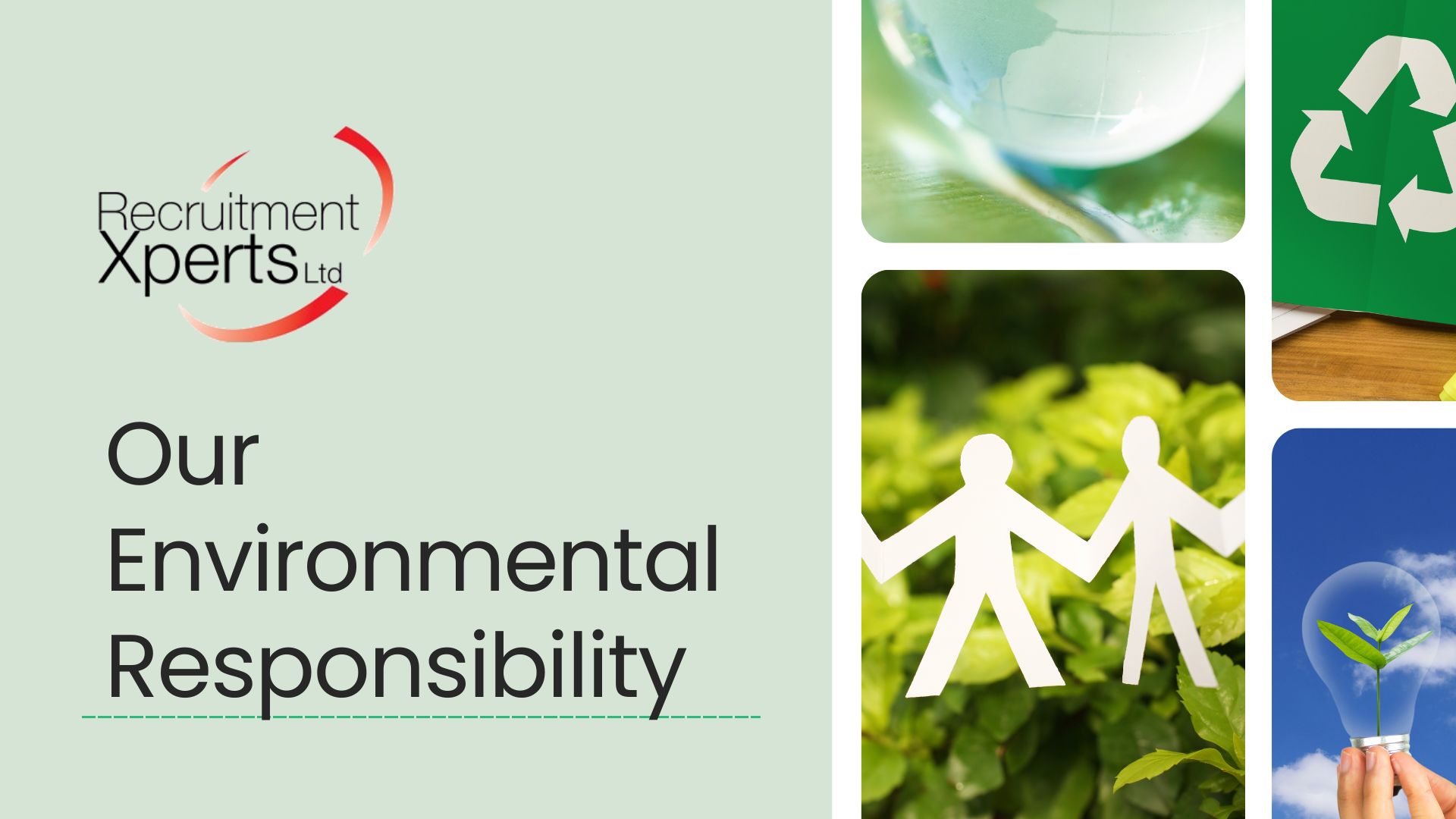 Our Environmental Responsibility | RecruitmentXperts Limited